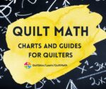 Quilt Math – Charts and Guides for Quilters | Quiltblox.com