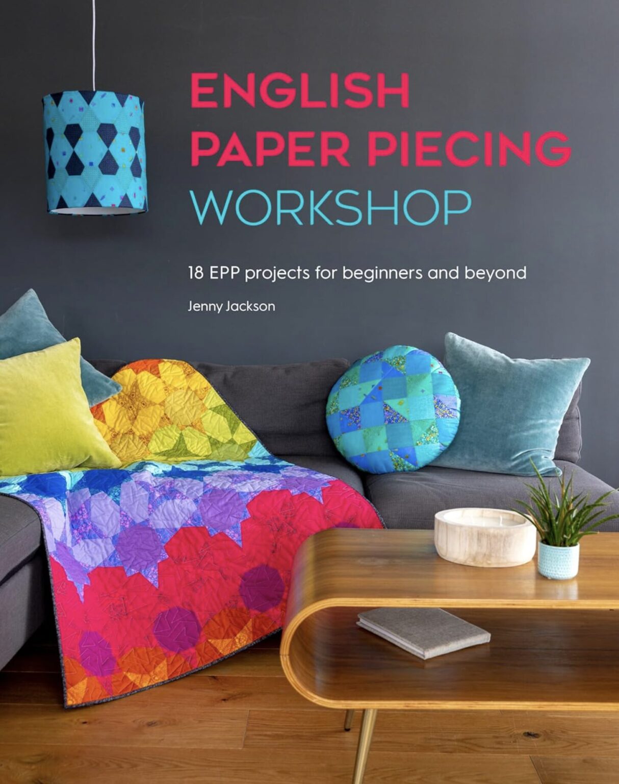 English Paper Piecing Workshop | Quiltblox.com
